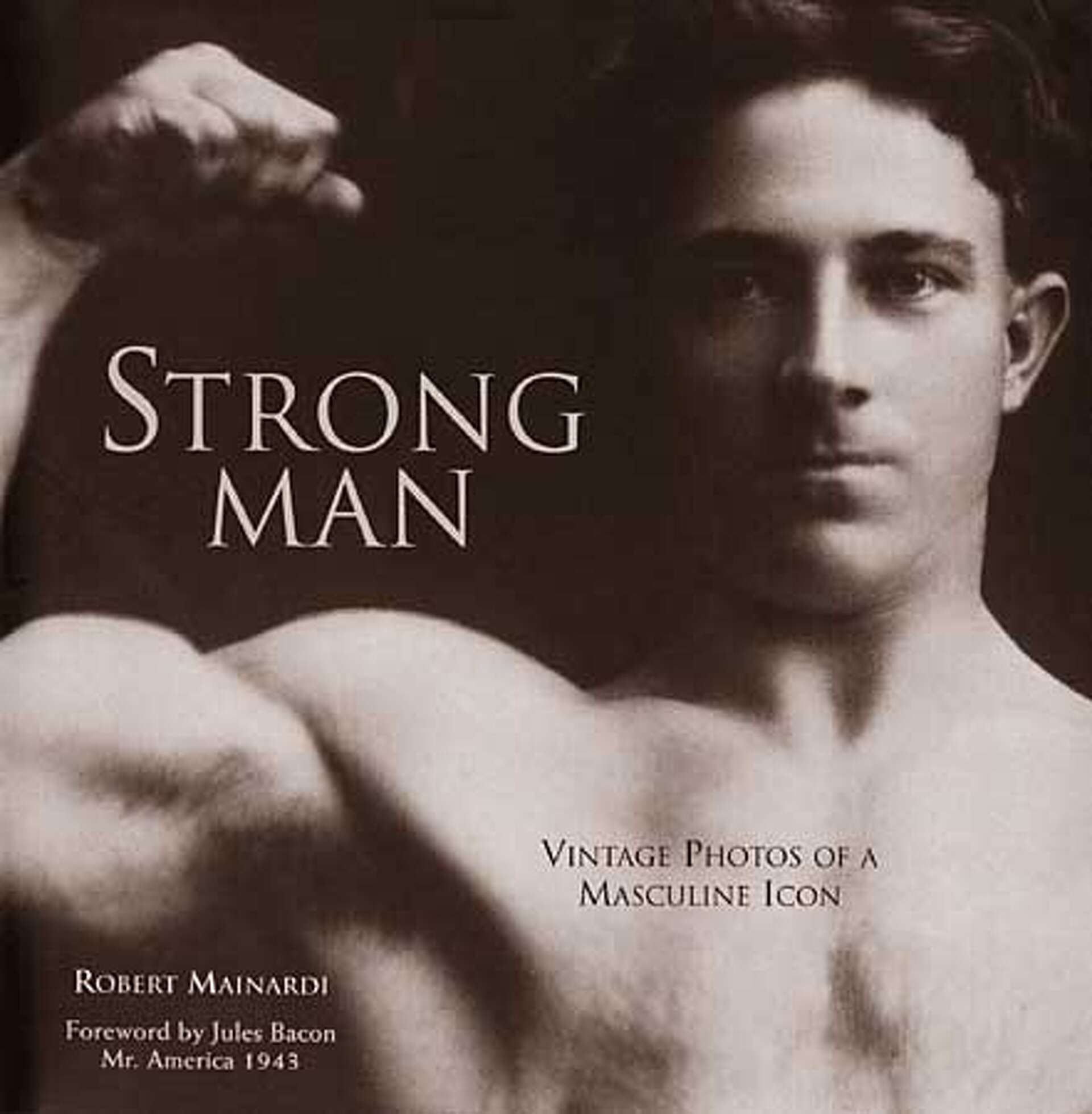 Pumped up on vintage photos of men