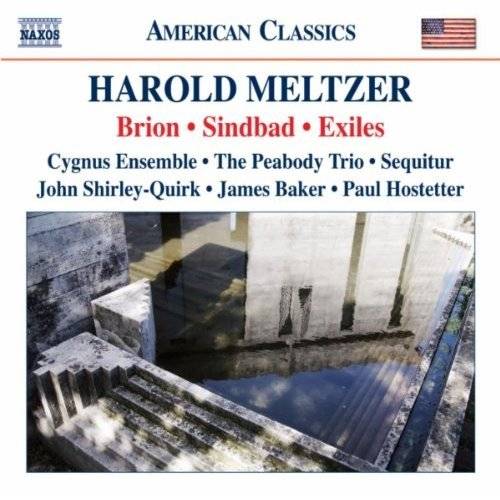 CD review: Harold Meltzer, {ldquo}Brion, Sindbad, Exiles{rdquo}