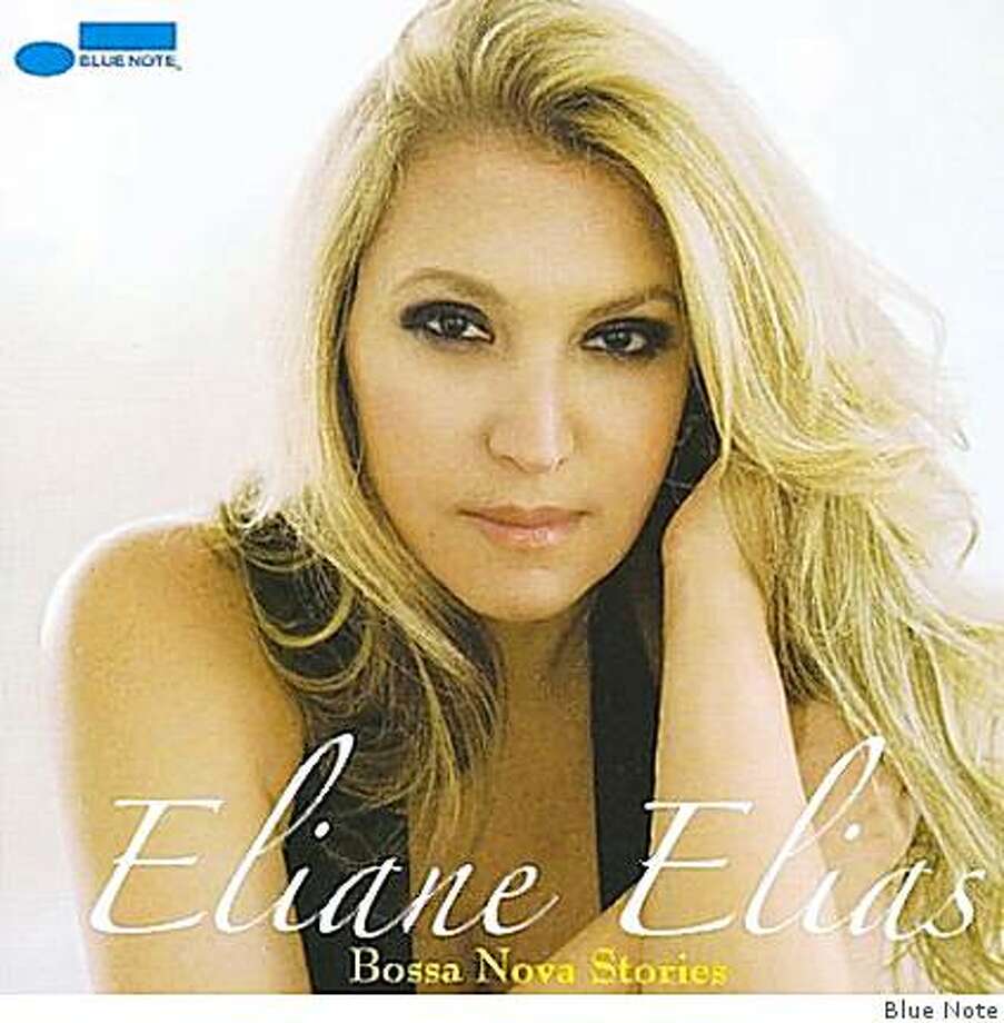 CD: Eliane Elias, 'Bossa Nova Stories' - SFGate
