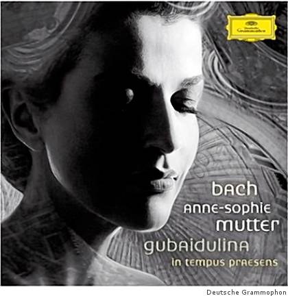 CD: Annie-Sophie Mutter, Bach/Gubaidulina