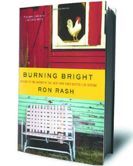 'Burning Bright,' by Ron Rash