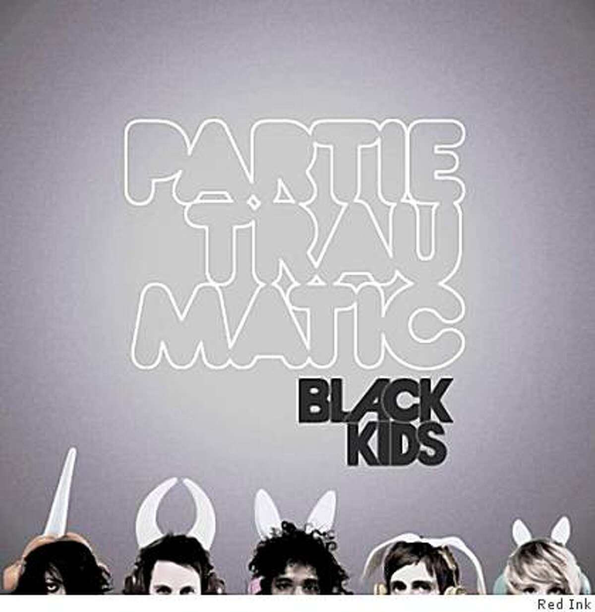 CD review: Black Kids, 'Partie Traumatic'