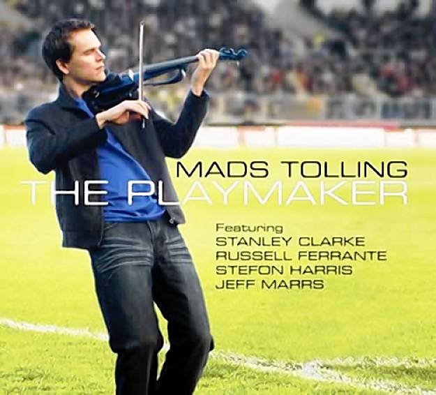 Jazz CD: Mads Tolling, 'The Playmaker'