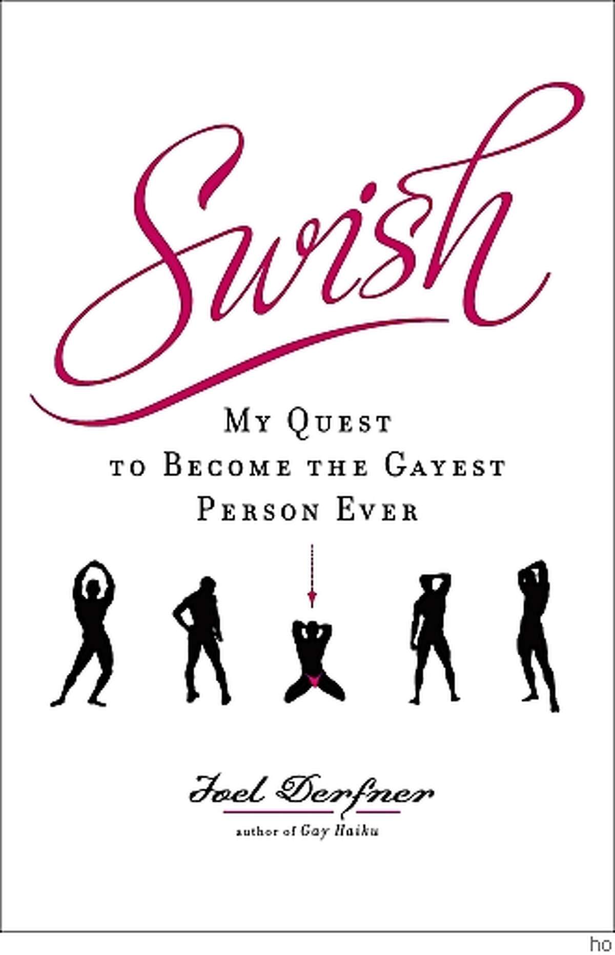 'Swish: My Quest to Become the Gayest Person'