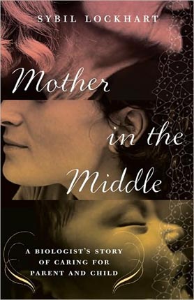 'Mother in the Middle,' by Sybil Lockhart