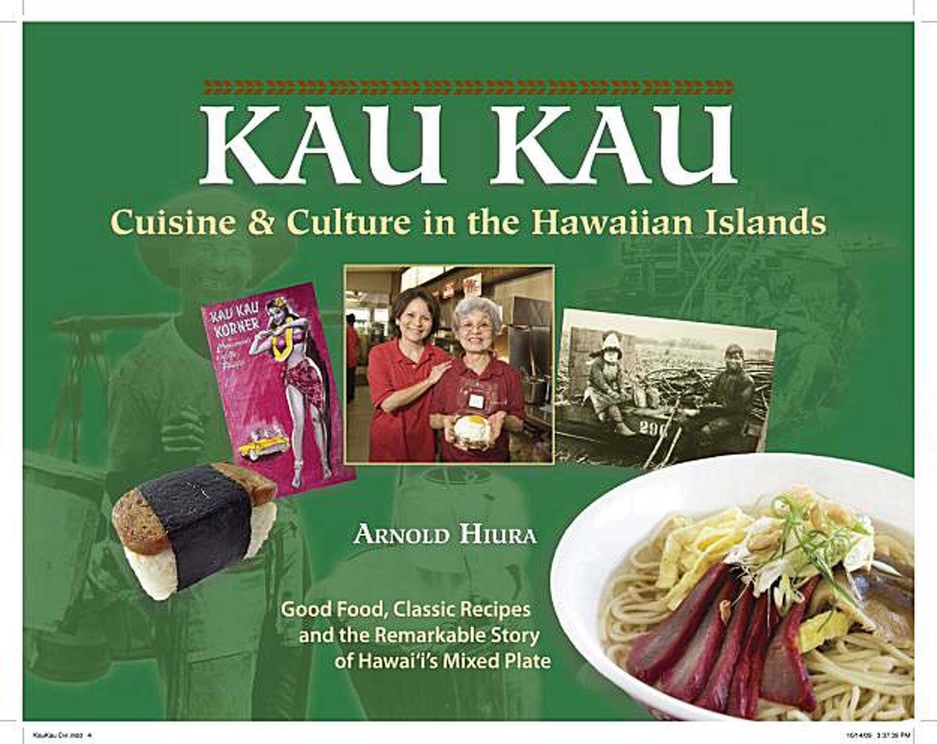 Arnold Hiura's 'Kau Kau' covers Hawaiian chow
