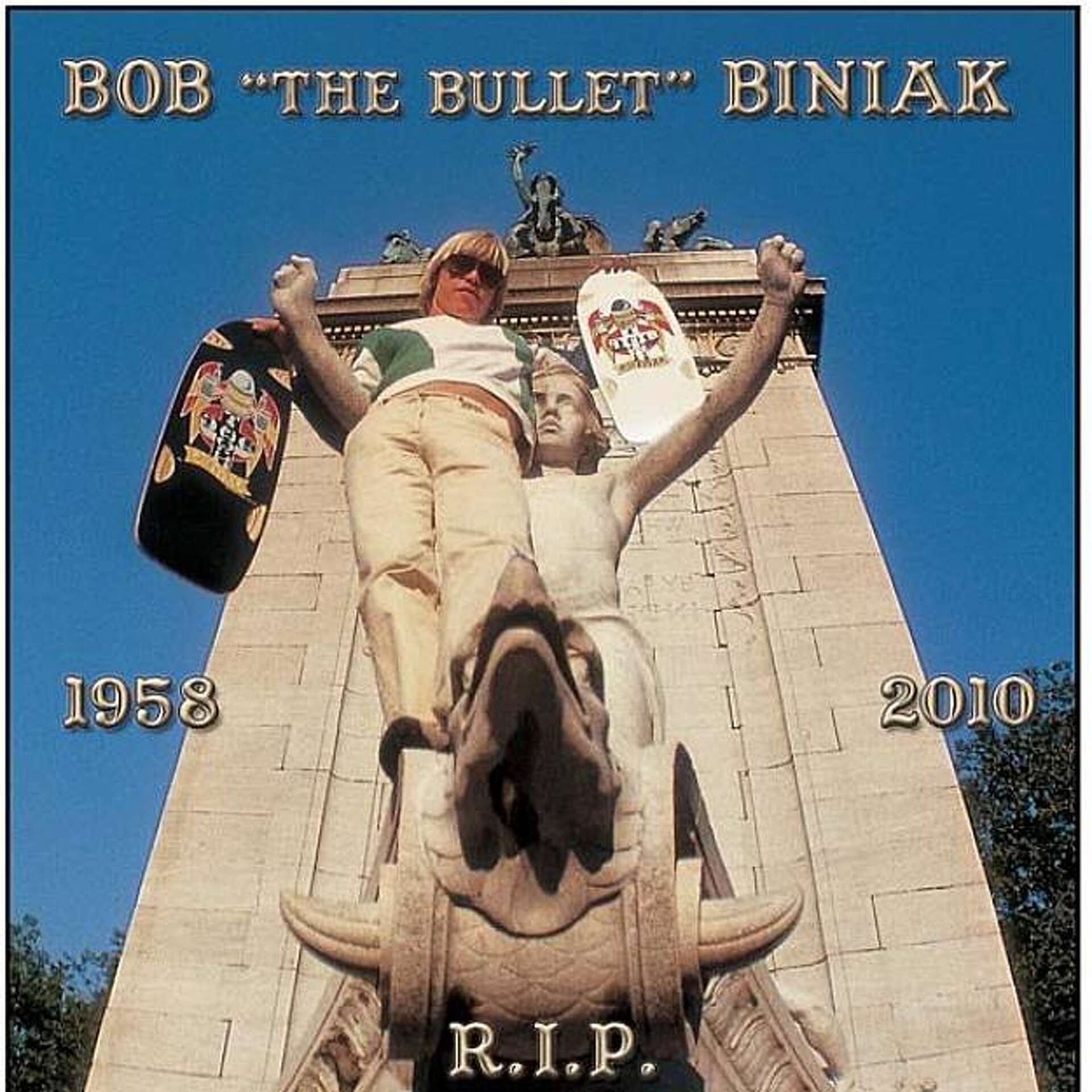 Bob Biniak, took skateboarding vertical, dies