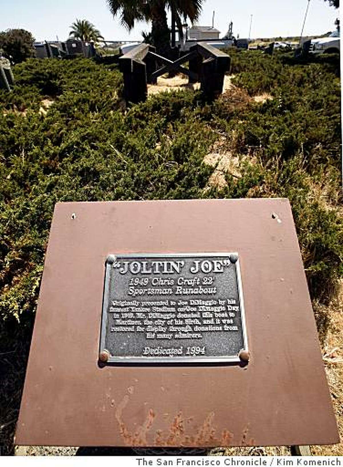 Joltin' Joe has left Martinez waterfront