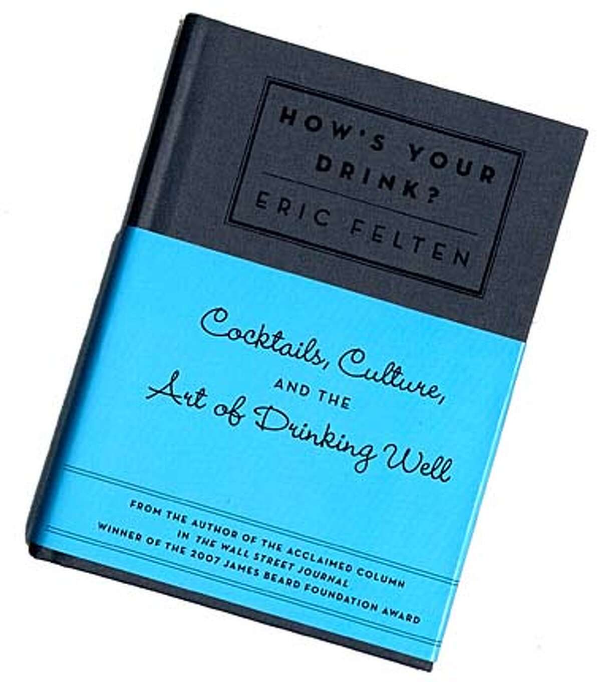 New books dedicated to old drinks