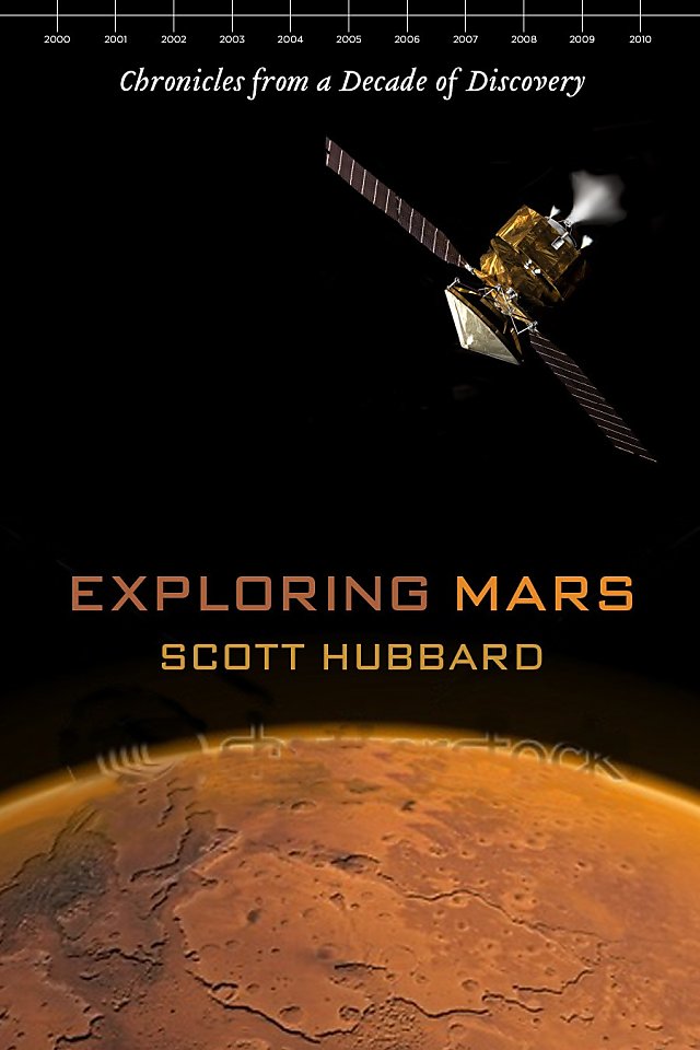 'Exploring Mars,' by Scott Hubbard: book review