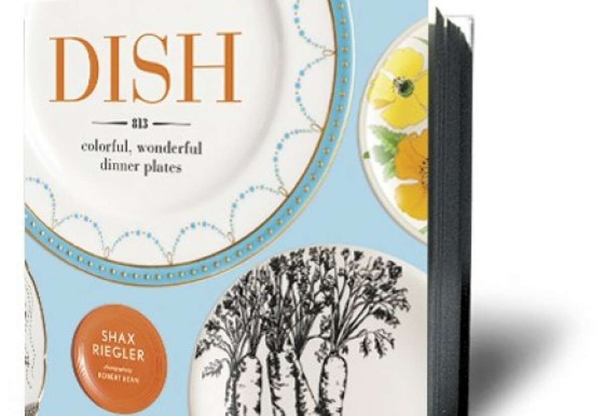 'Dish: 813 Colorful, Wonderful Dinner Plates'