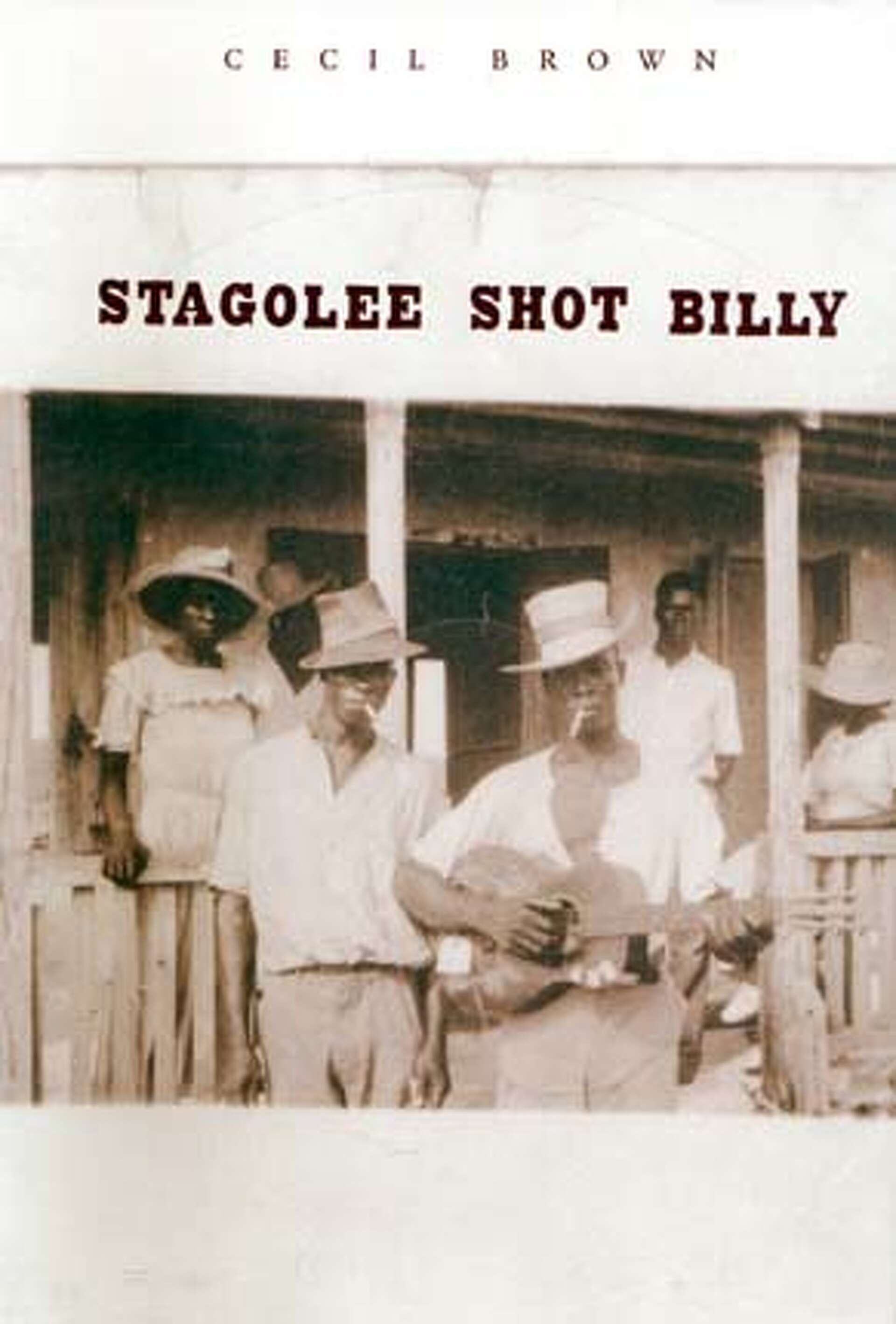 Stagger Lee lives on / Author Cecil Brown probes the shooting behind ...