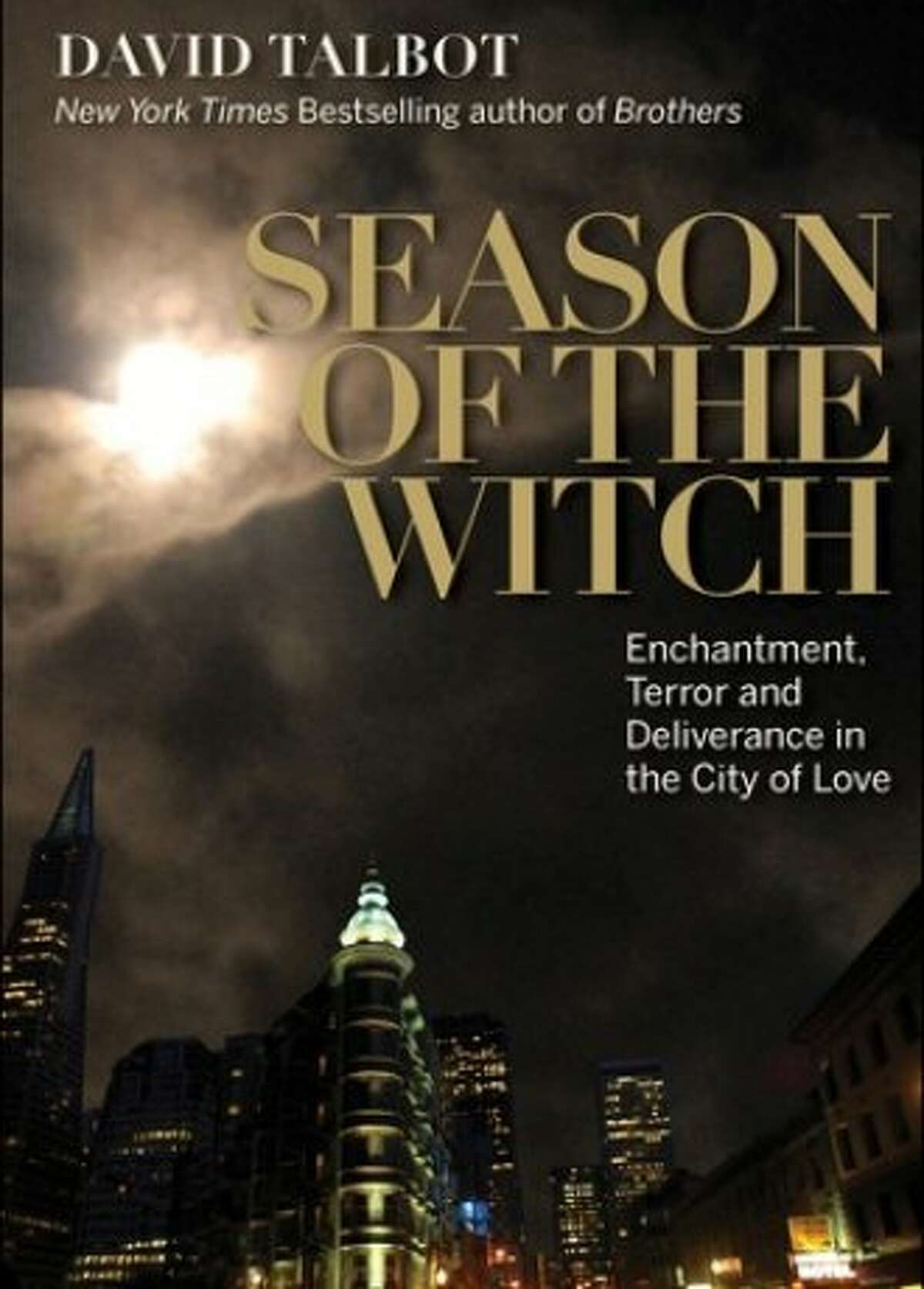 'Season of the Witch,' by David Talbot: review