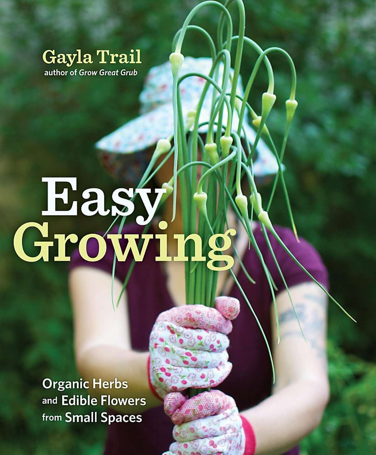 Author Gayla Trail adds insight on 'Easy Growing'