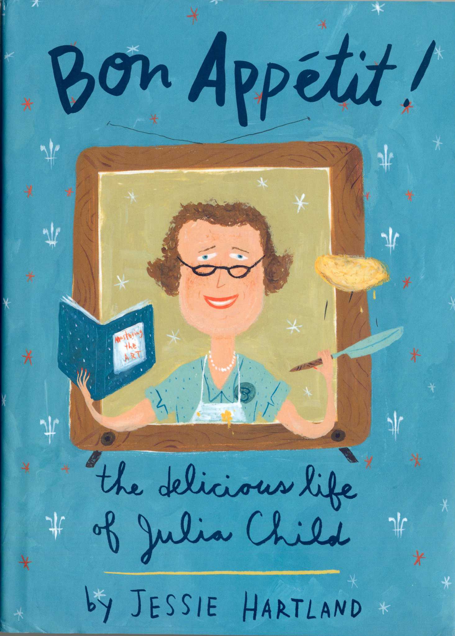 Pictures bring Julia Child's story to life