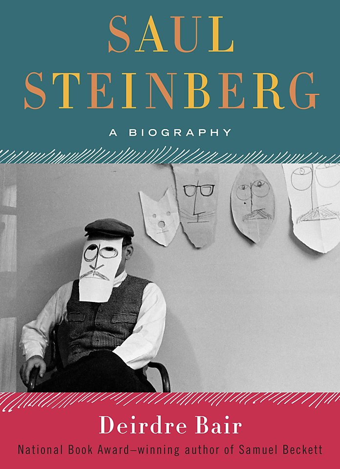 'Saul Steinberg,' by Deirdre Bair