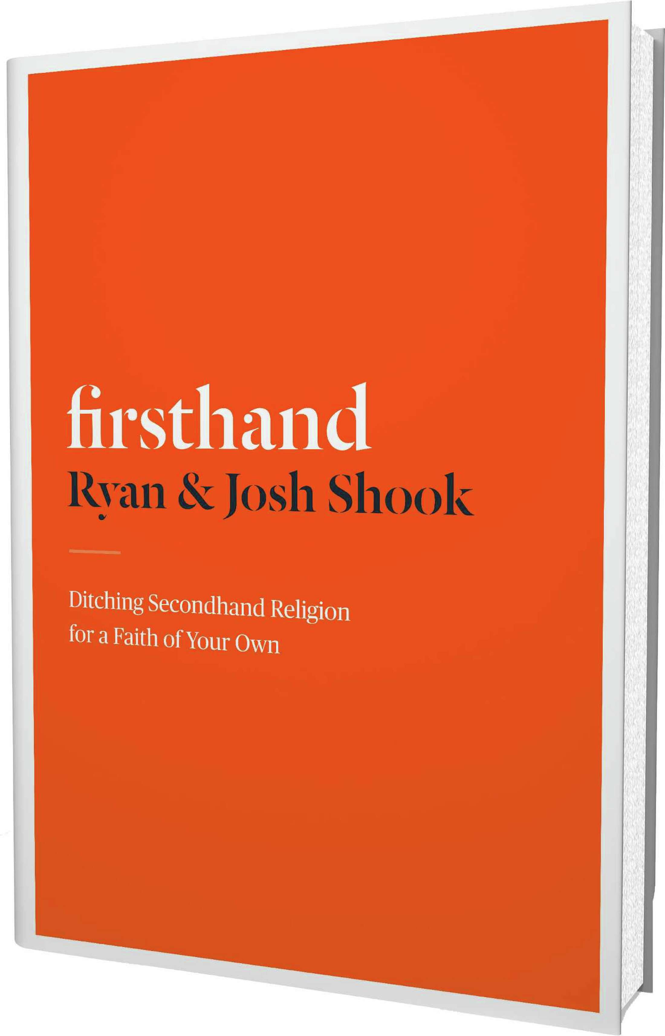 Ryan and Josh Shook rediscover faith 'Firsthand'