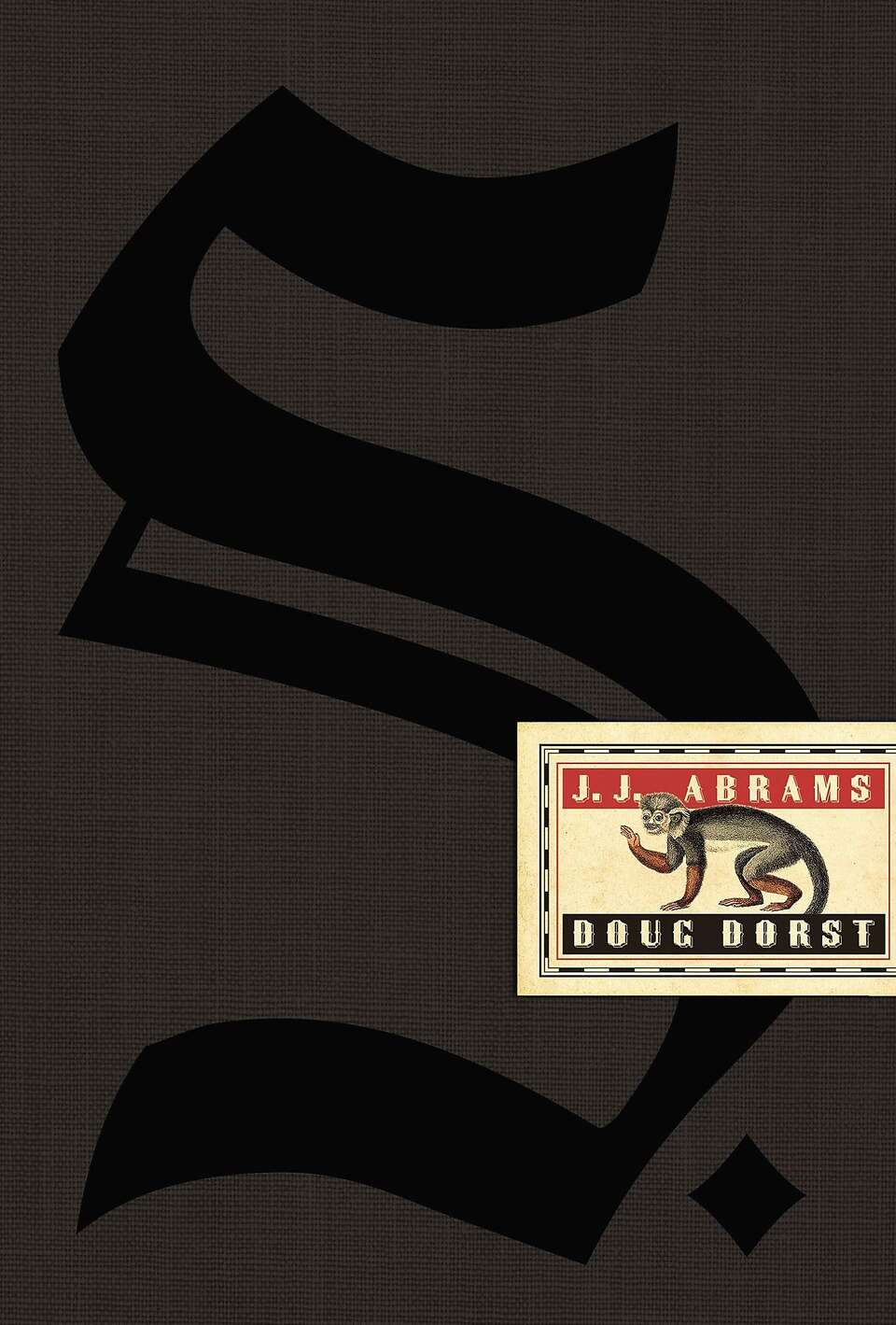 'S.,' by J.J. Abrams and Doug Dorst