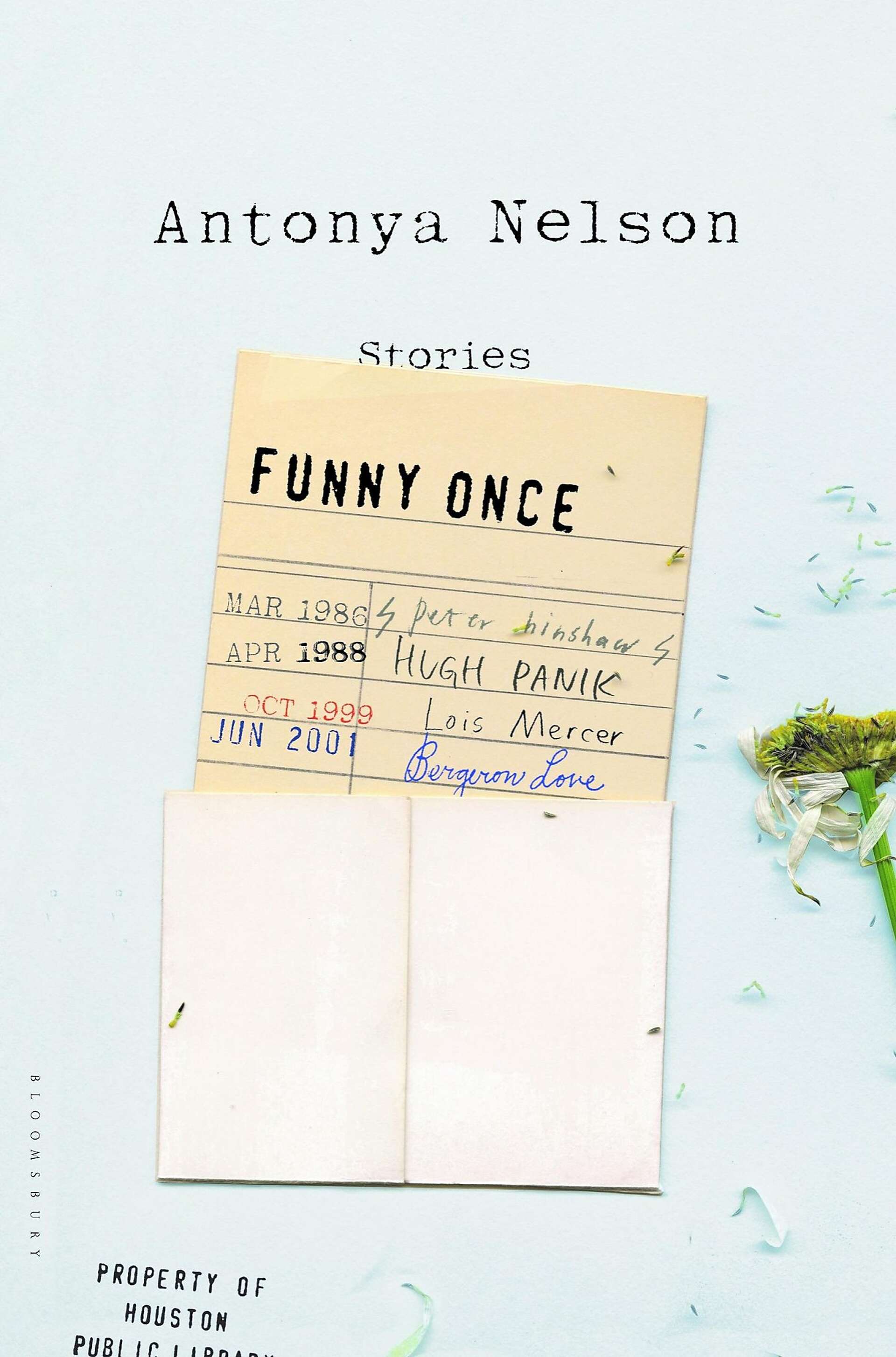 'Funny Once,' by Antonya Nelson
