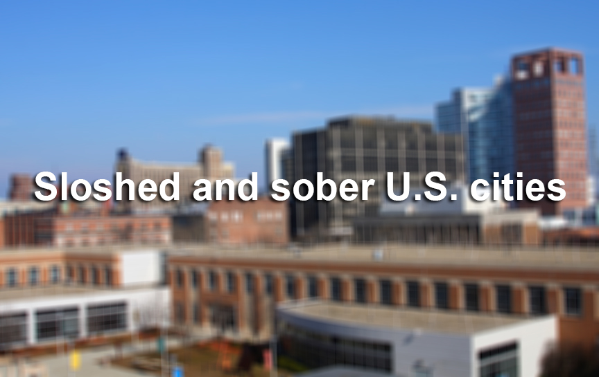 Sloshed and sober U.S. cities