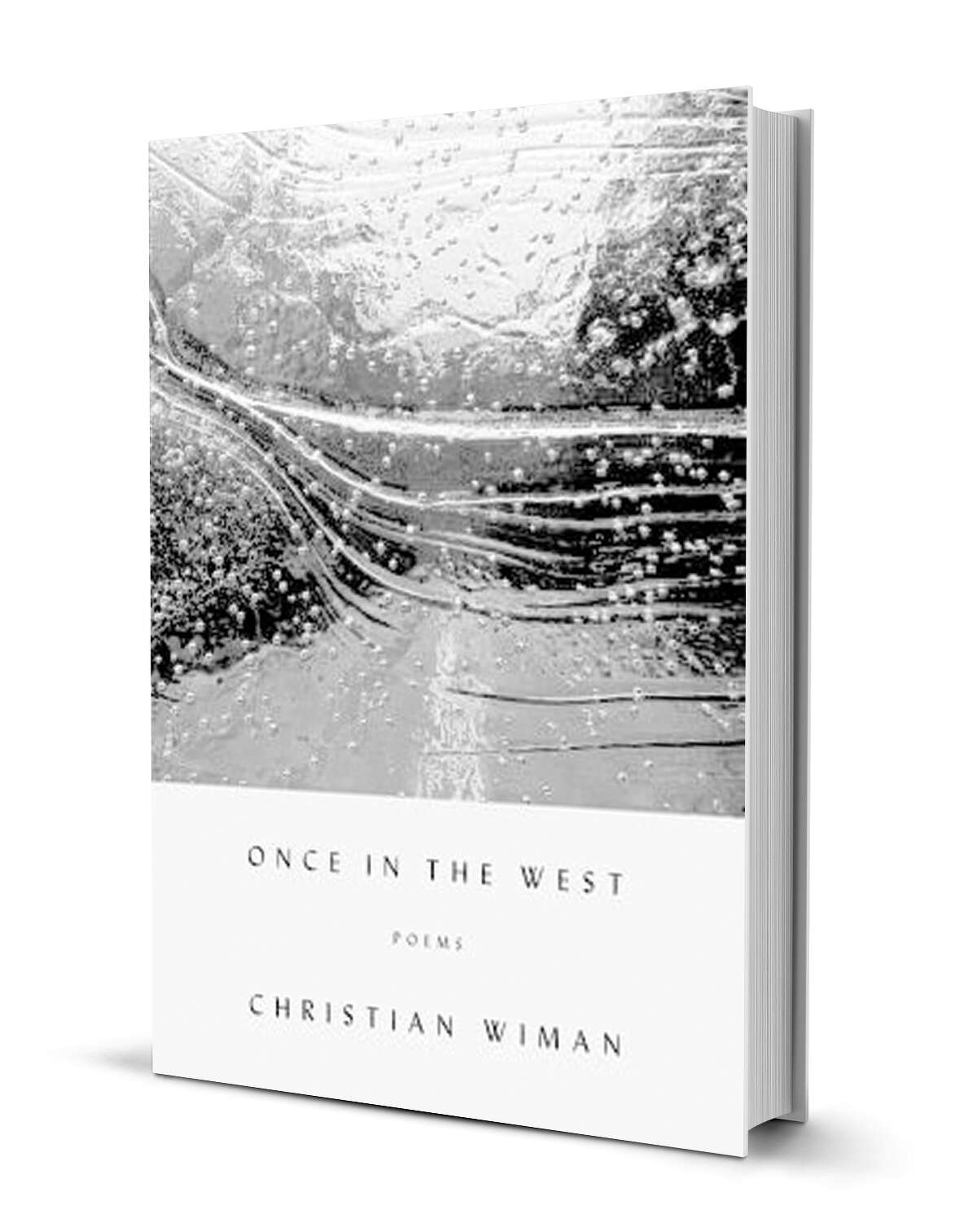 Christian Wiman's fourth collection sings mercies of Texas