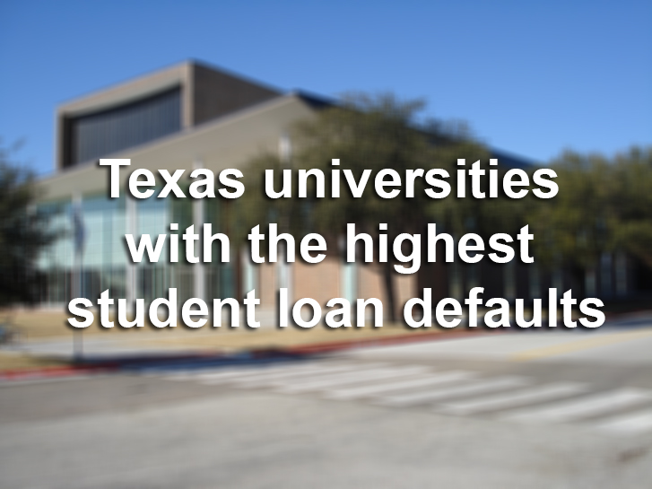 Texas colleges where students can't pay back their loans
