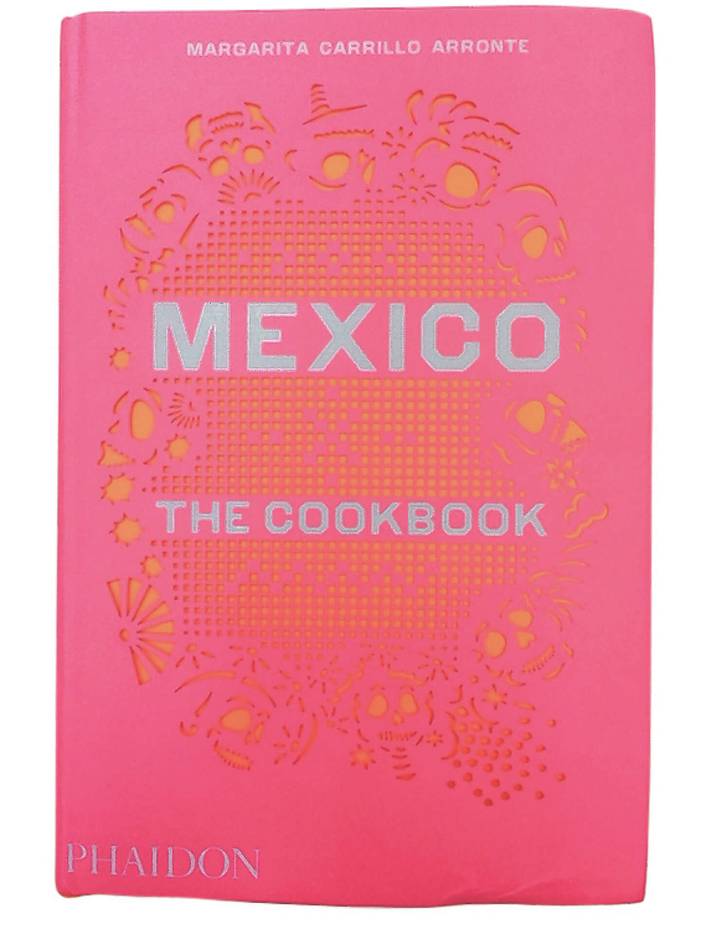 'Mexico: The Cookbook’ salutes cuisine, culture