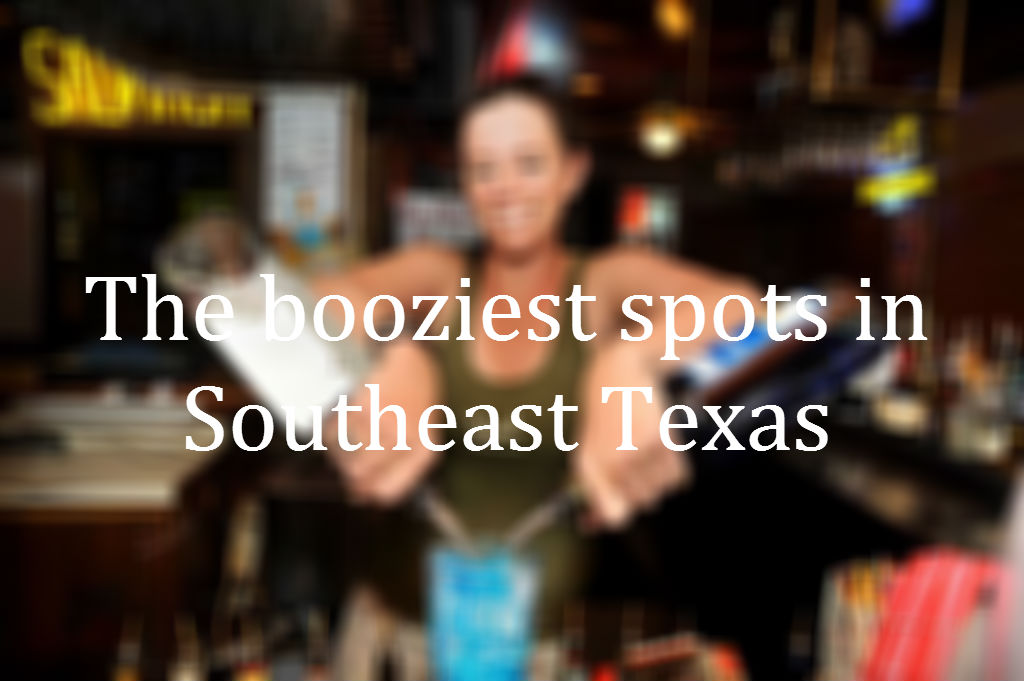 The 29 booziest spots in Southeast Texas The 29 booziest spots in Southeast Texas