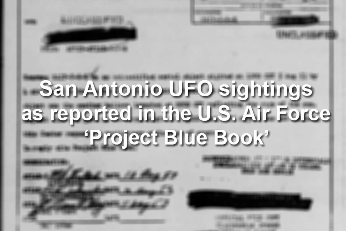 'Project Blue Book' UFO files reveal strange San Antonio sightings from ...