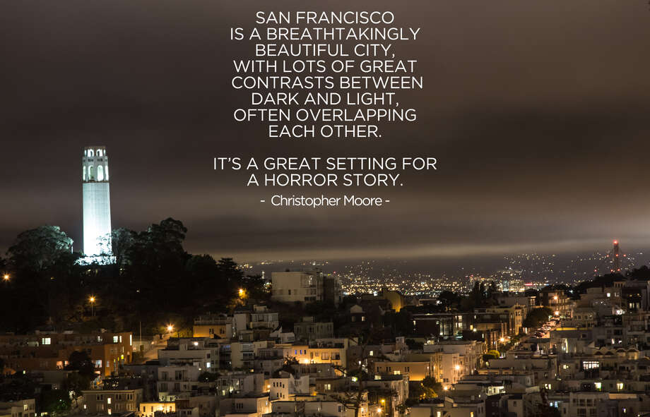 20 of our favorite quotes about San Francisco - SFGate