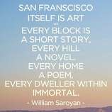 20 of our favorite quotes about San Francisco - SFGate