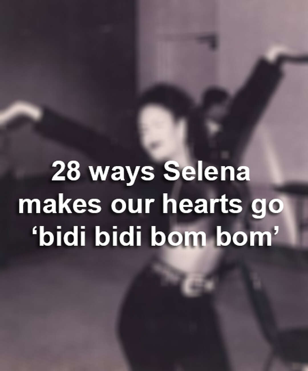28 reasons Selena makes our hearts go 'bidi bidi bom bom'