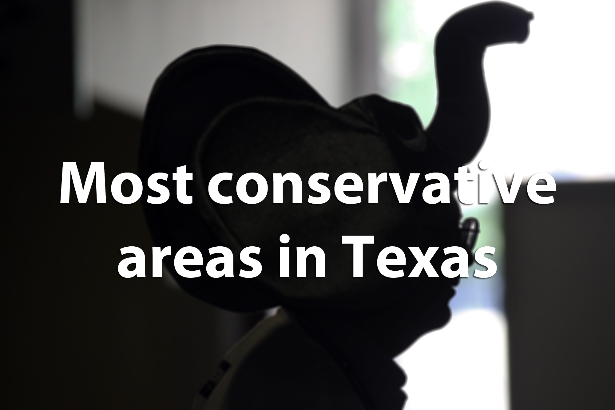 Most liberal, conservative areas in Texas