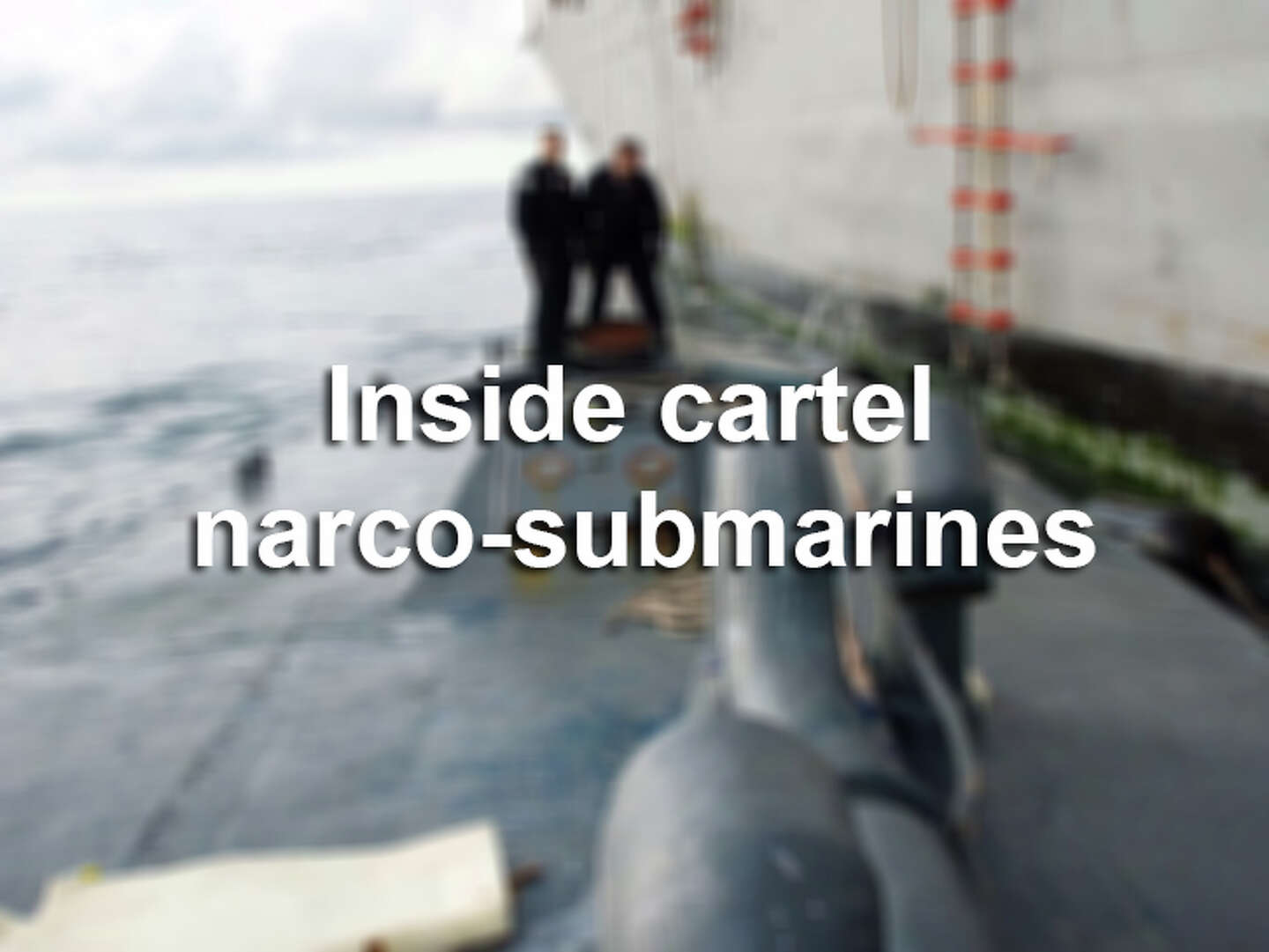 How cartels use 'narco-submarines' to smuggle drugs by the ton