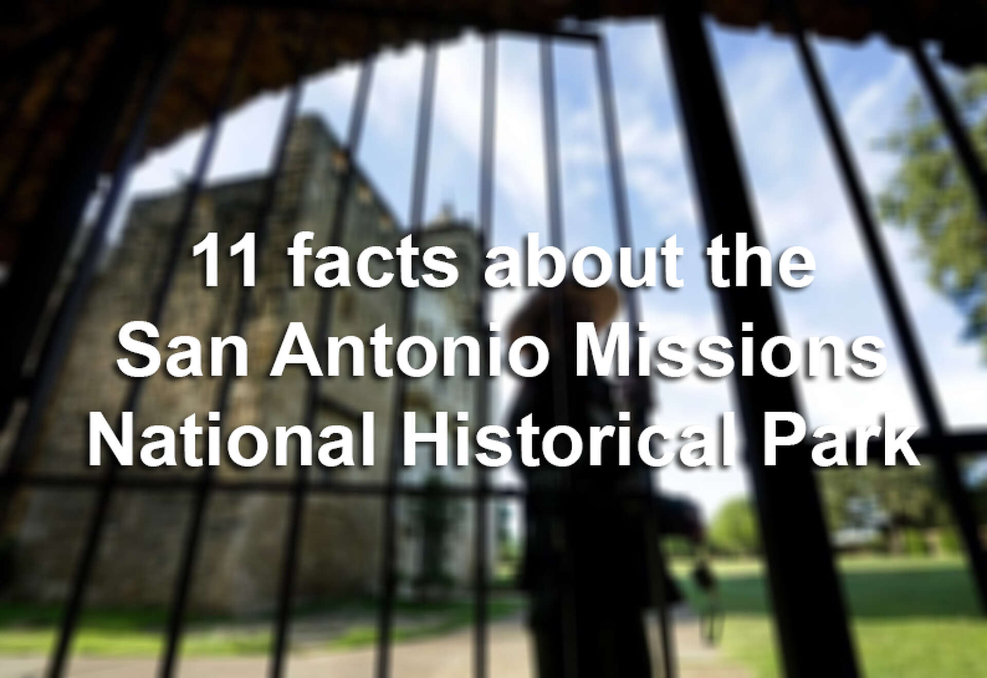 11 facts about San Antonio's Spanish missions