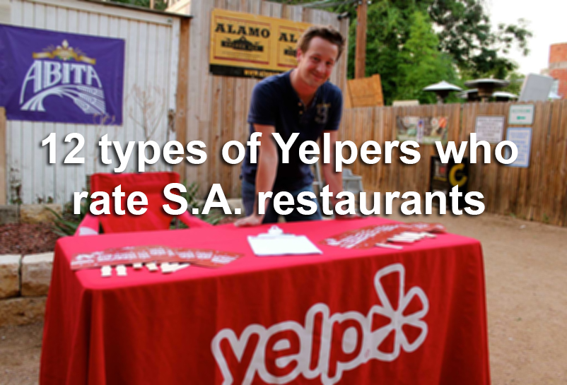 12 types of Yelpers you find reviewing San Antonio eateries