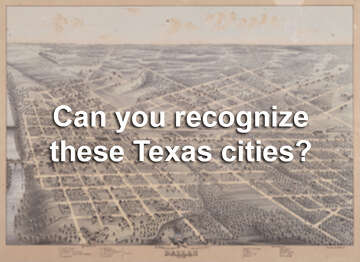 You probably won't recognize these Texas cities from this collection of ...
