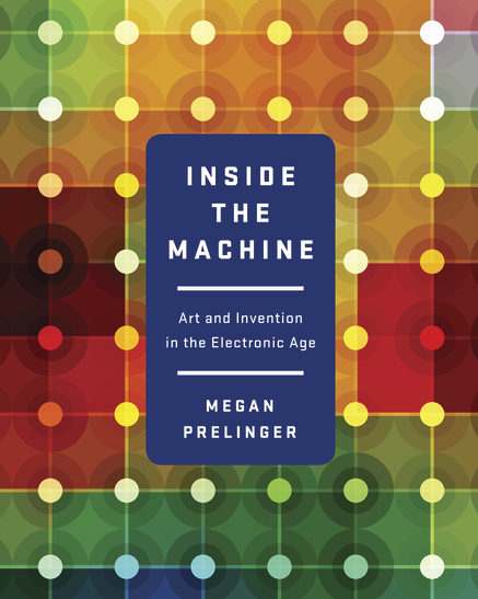 ‘Inside the Machine,’ by Megan Prelinger