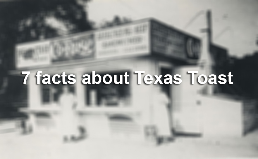 7 things every Texan should know about Texas Toast, a Southern culinary ...