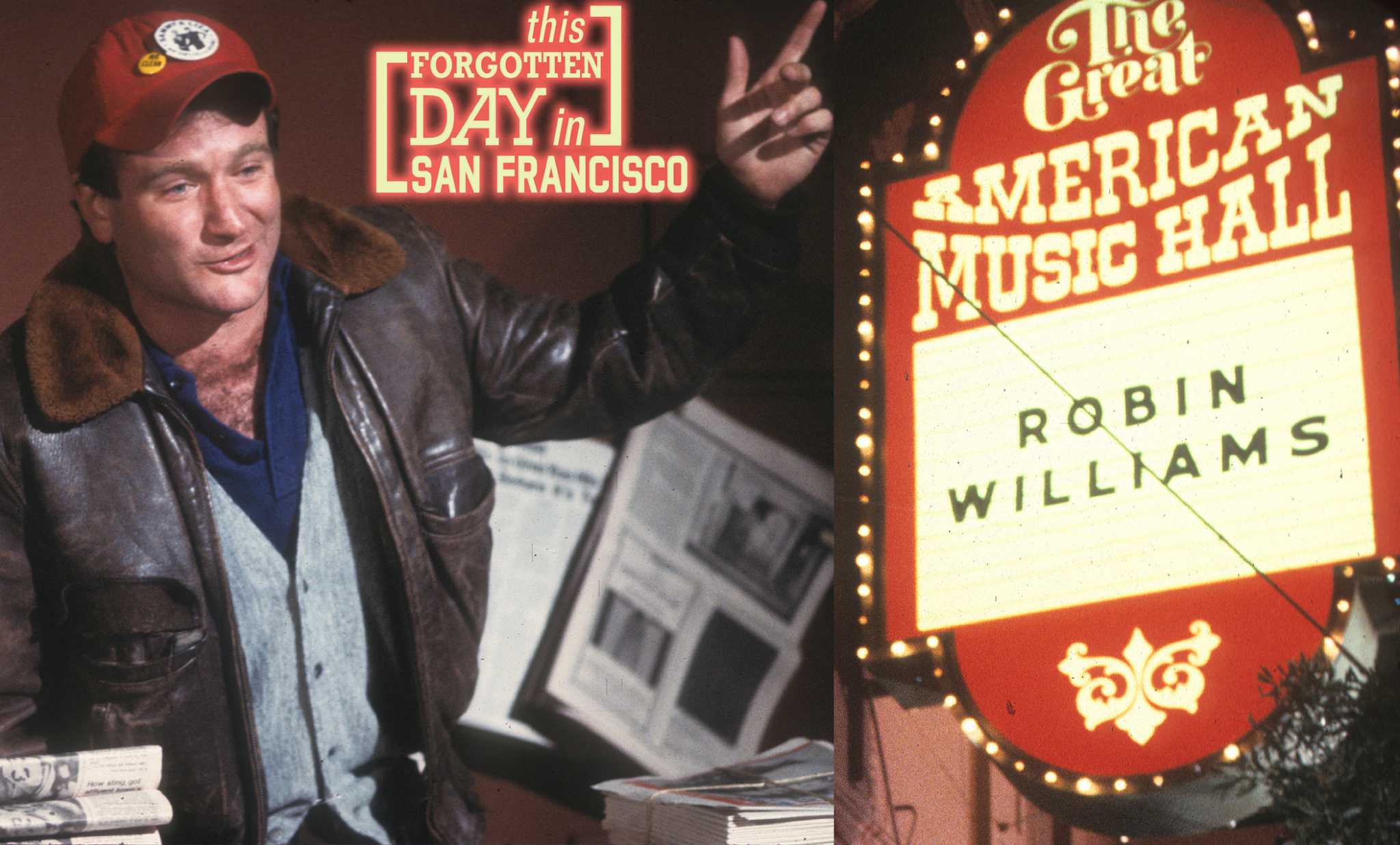 Robin Williams at the Great American Music Hall - This Forgotten Day in ...