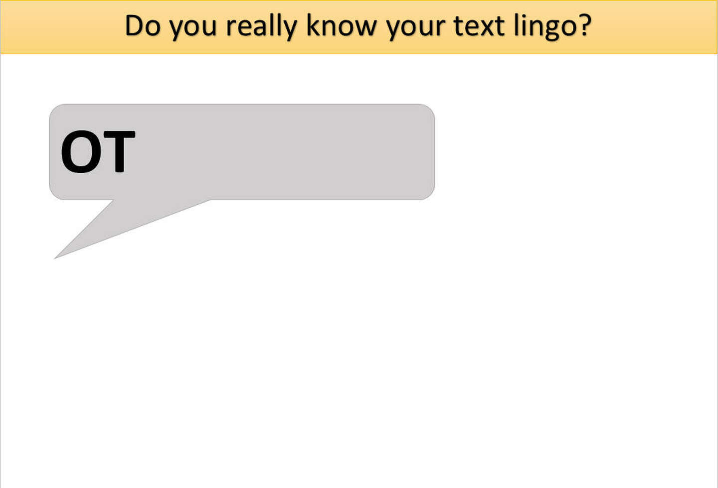 Quiz: How well do you know texting lingo?