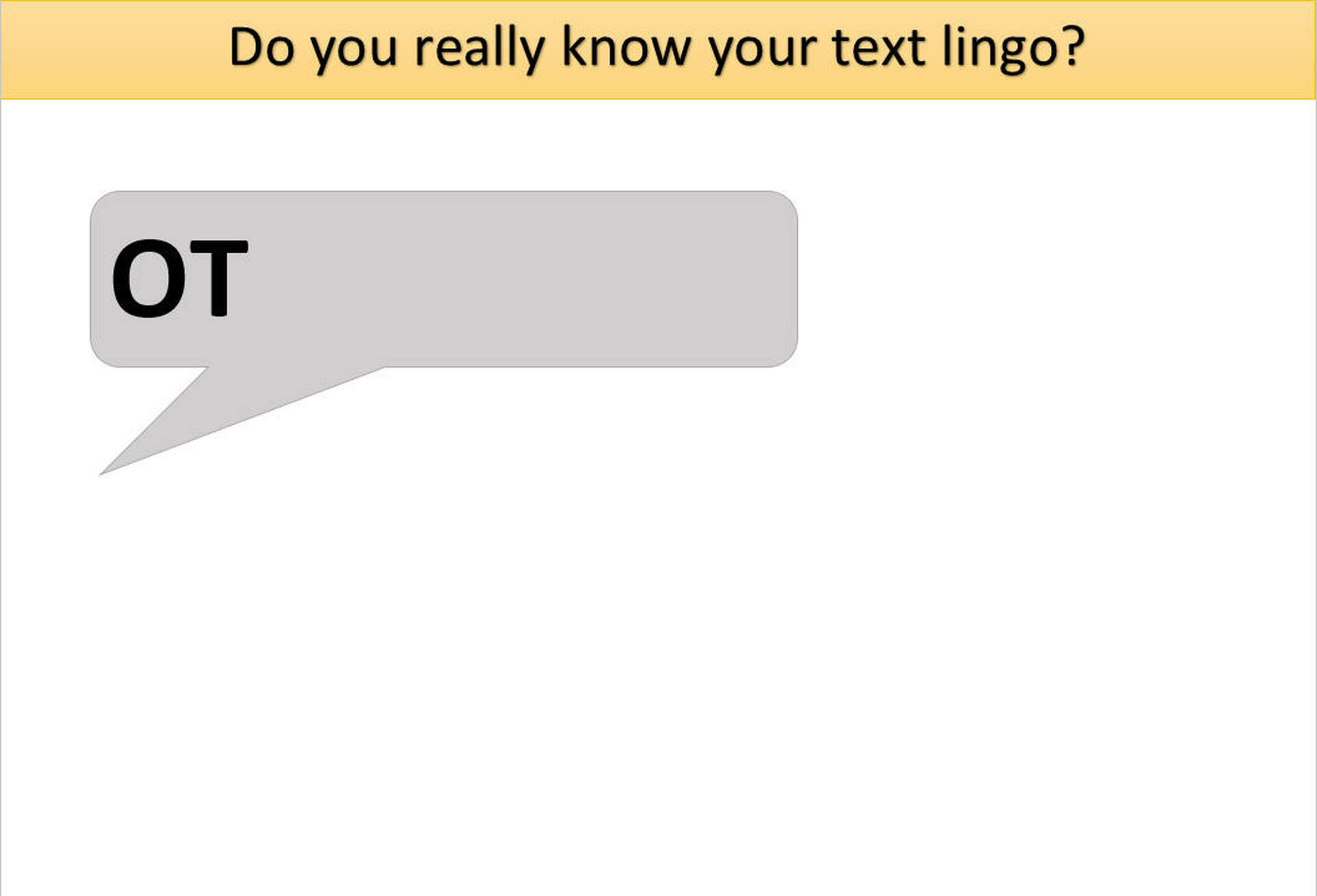 Quiz: How well do you know texting lingo?