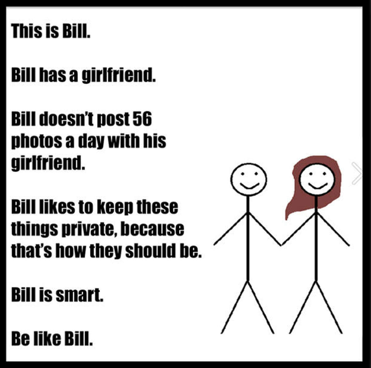 Be Like Bill Memes Call Out Annoying Habits In The Most Passive