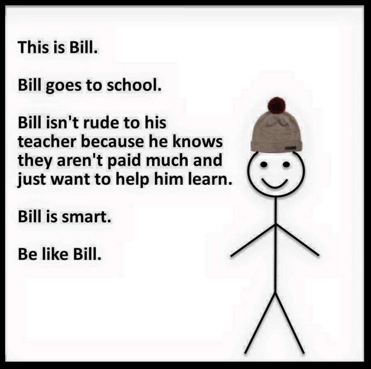 Be Like Bill memes call out annoying habits in the most passive ...