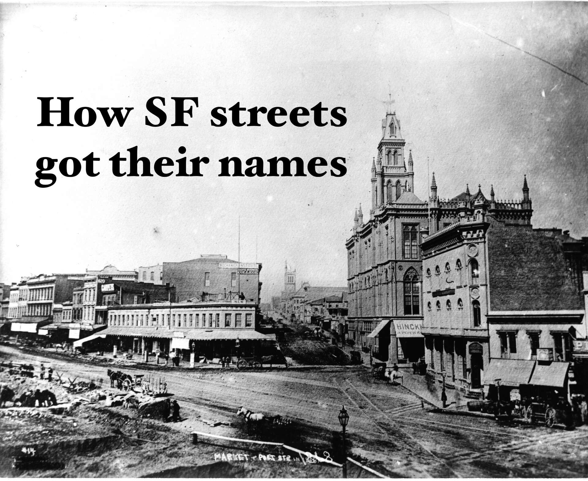 The stories behind San Francisco's street names
