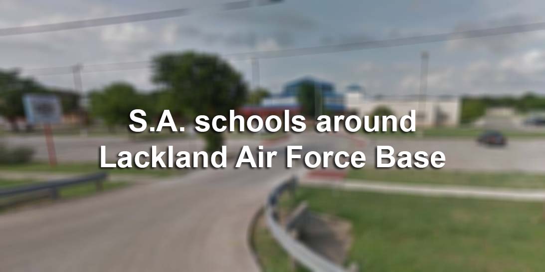 Schools in the Lackland Air Force Base area