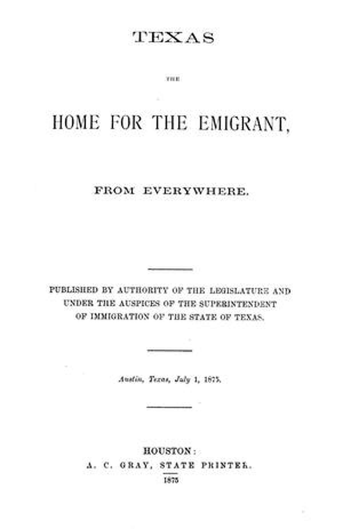 Texas once welcomed, even recruited immigrants