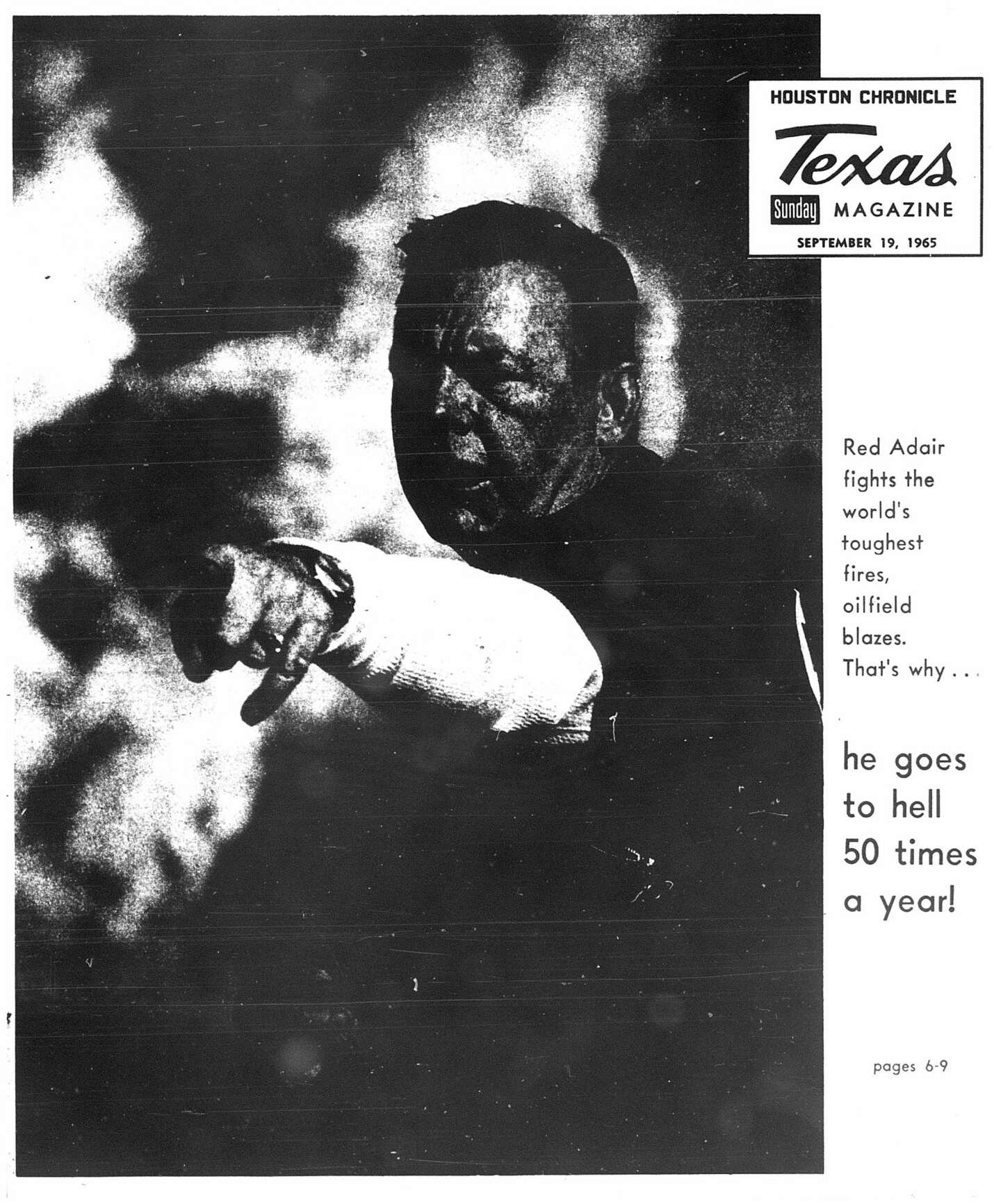 Fighting oil well fires propelled Red Adair to celebrity status