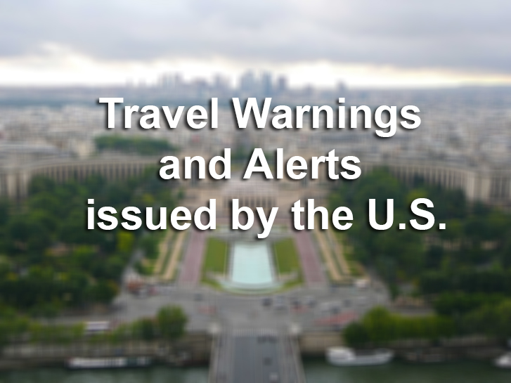 Travel Warnings and Alerts issued by the U.S. Department of State in 2016
