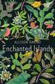 ‘Enchanted Islands,’ by Allison Amend